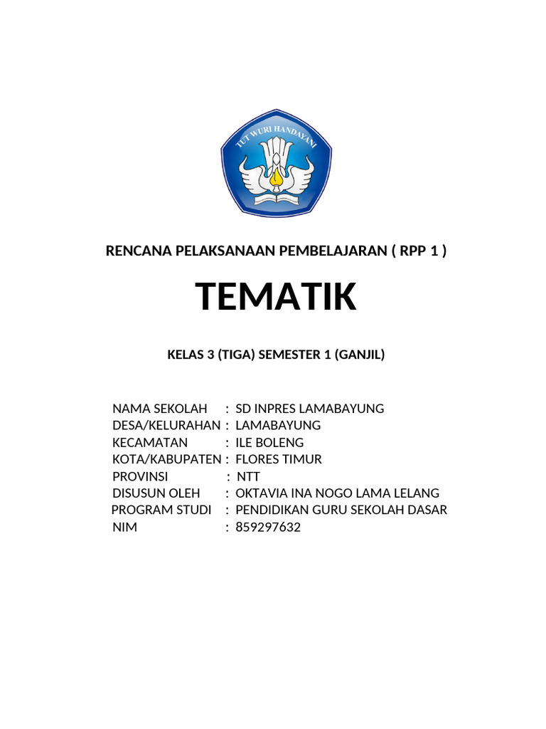 RPP TEMATIK 1 UNTUK PRAKTIK DI KELAS 3 SD SEMESTER 1 | PDF