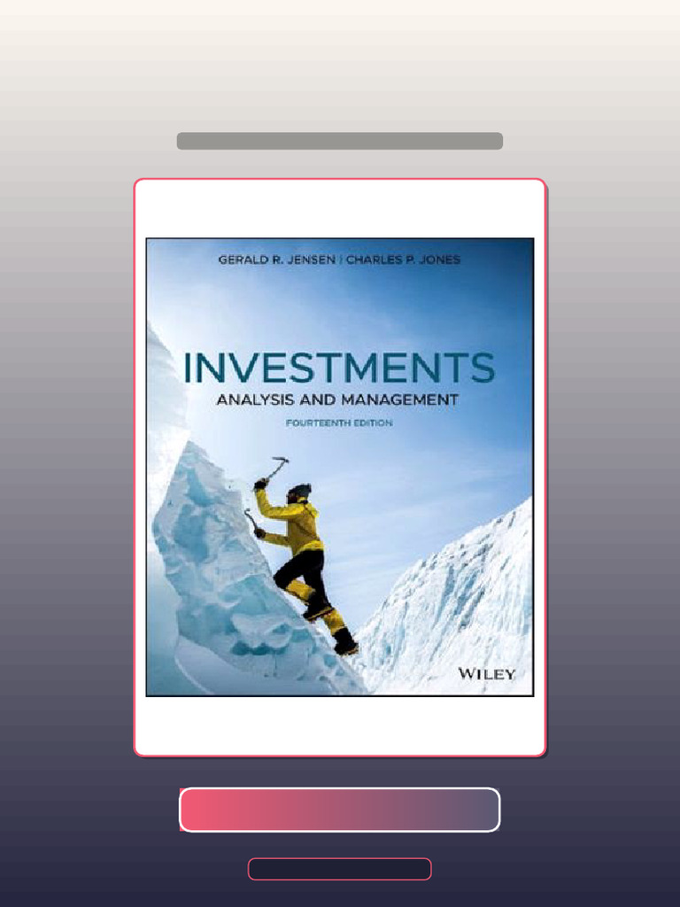 Ultimate Bundle Investments Analysis and Management 14E Jones Ebook and ...