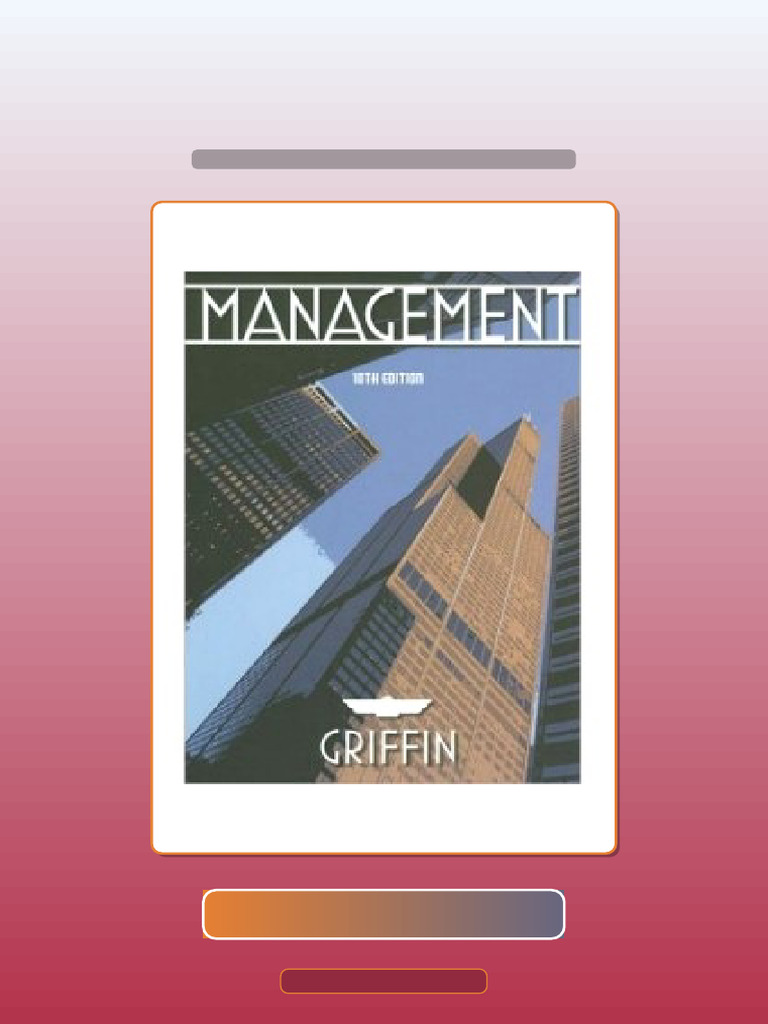 Answers For Management 10th Edition Ricky W Griffin Ebook and TestBank ...