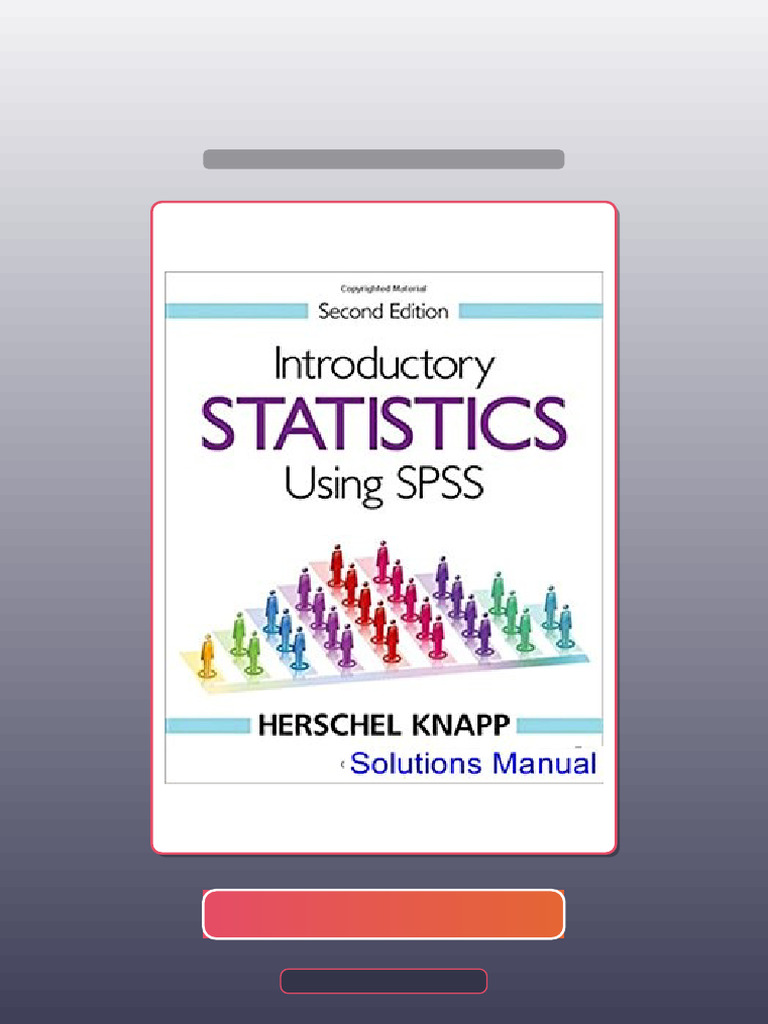 Answers for Introductory Statistics Using SPSS 2nd Edition Knapp eBook ...