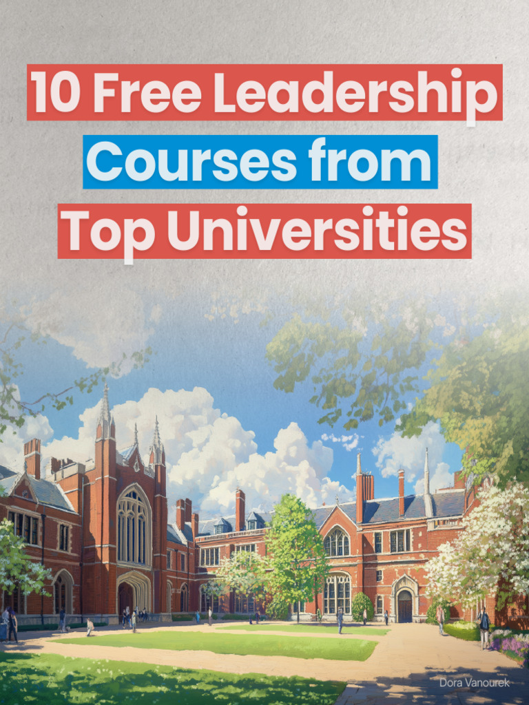 10 Free Leadership Courses Online | PDF | Leadership | Psychological ...