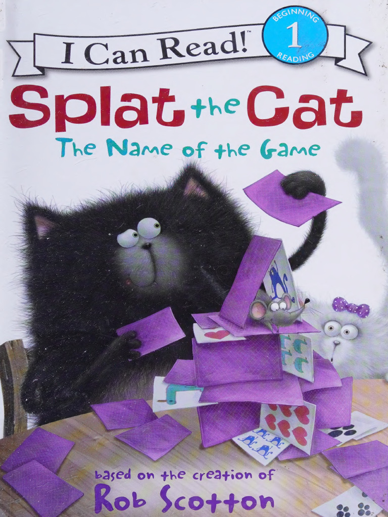 Splat The Cat The Name of The Game | PDF | Linguistics | Writing