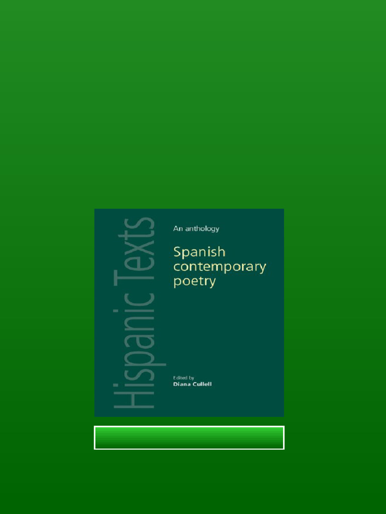 Spanish Contemporary Poetry An Anthology 1st Edition Diana Cullell ...