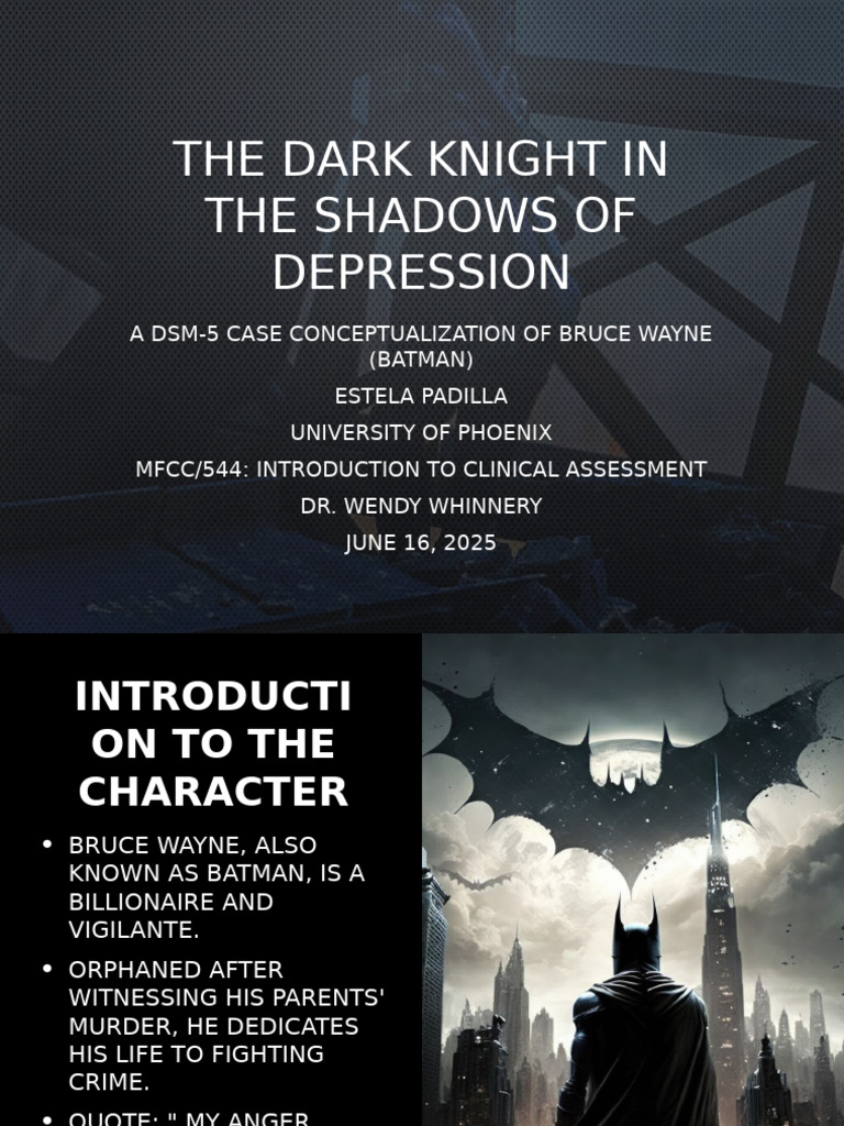 Batman Depression Case Study | PDF | Psychological Trauma | Psychotherapy