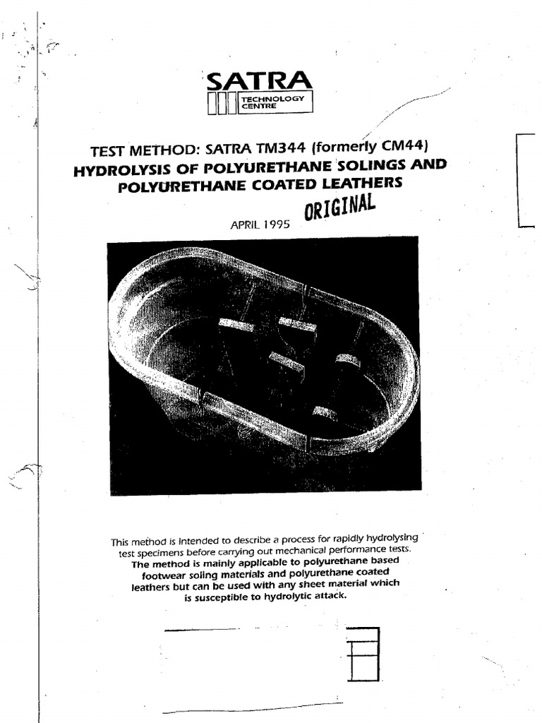 SATRA TM 344 Hydrolysis of Polyurethane Solings and Polyurethane Coated ...