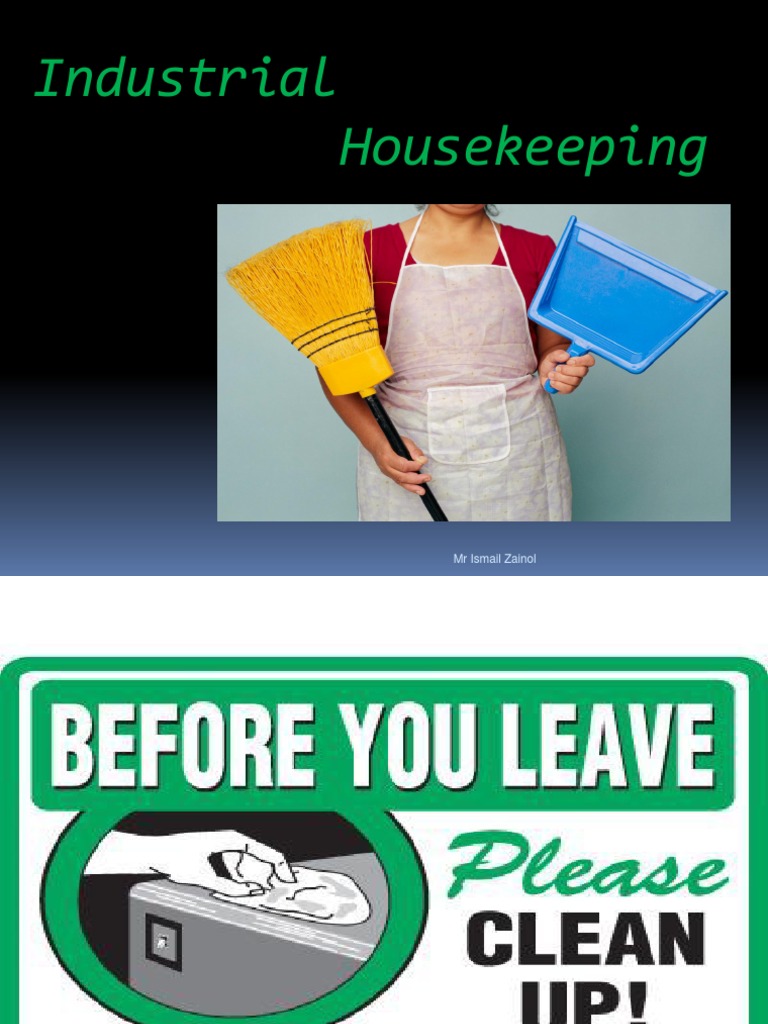 Industrial Housekeeping Best Practices | PDF | Housekeeping | Flammability