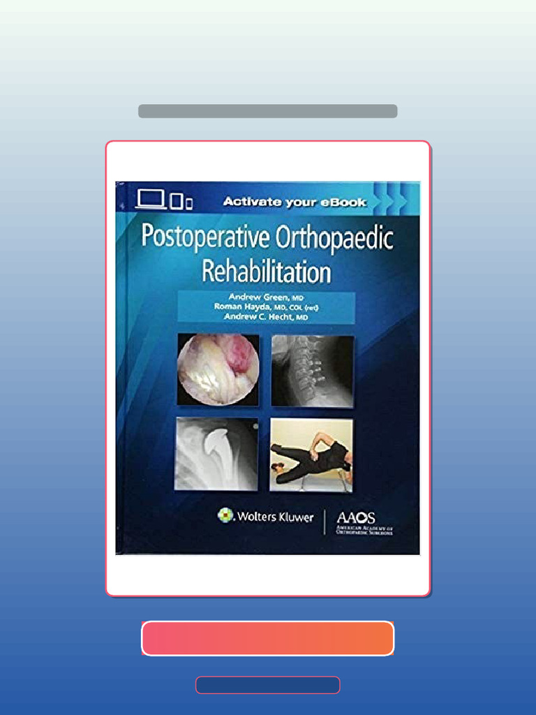 Answers for Postoperative Orthopaedic Rehabilitation by Andrew Green ...