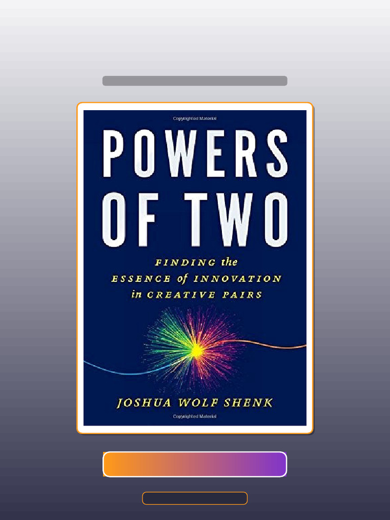 Answers For Powers of Two Finding The Essence of Innovation in Creative ...
