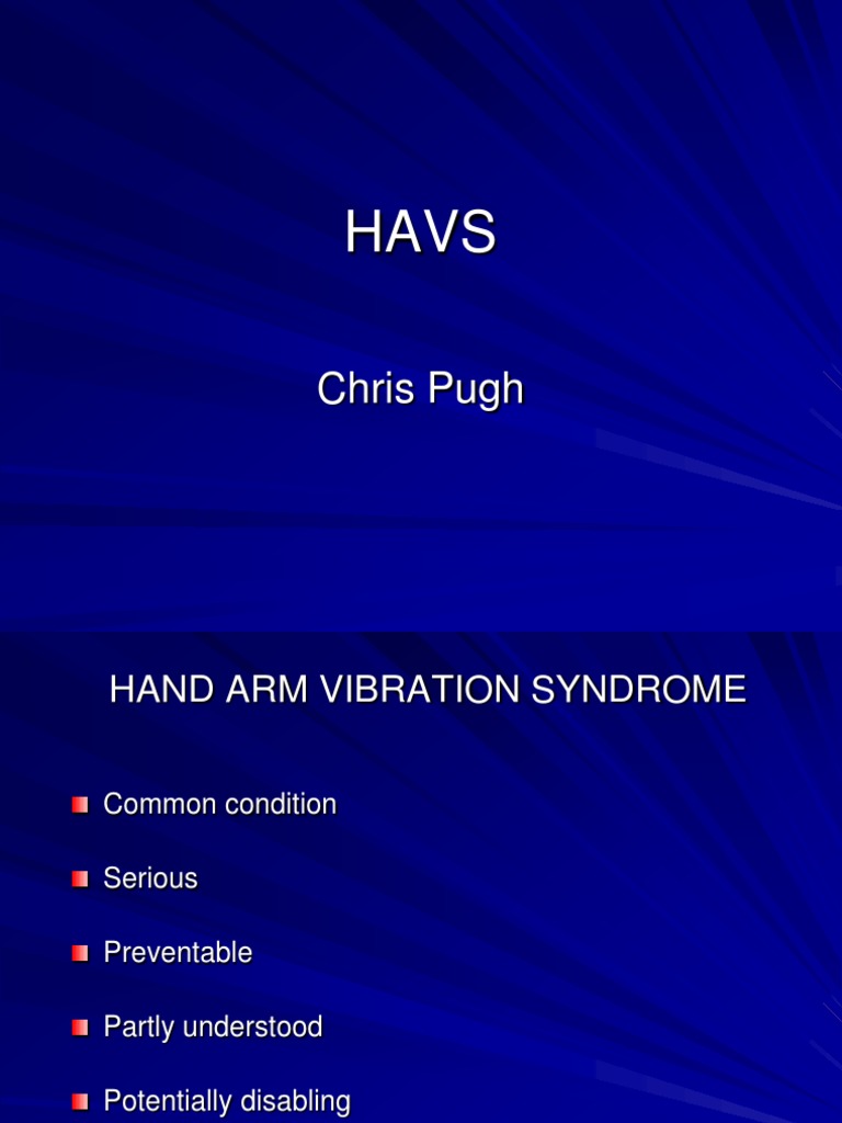 HAVS: Hand Arm Vibration Syndrome Explained | PDF | Hypothermia ...
