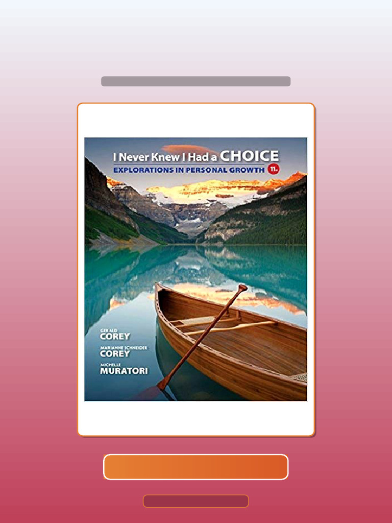 Ultimate Bundle I Never Knew I Had a Choice 11th Edition by Gerald ...