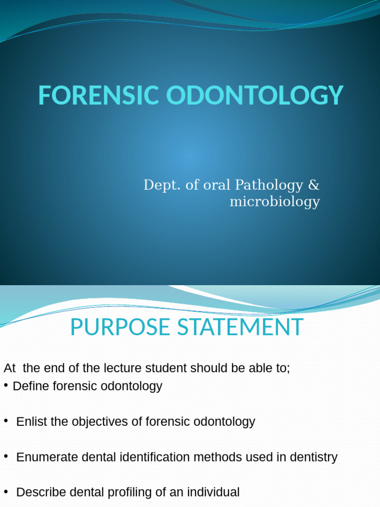 Forensic Ododntology I | PDF | Dentistry Branches | Forensic Science