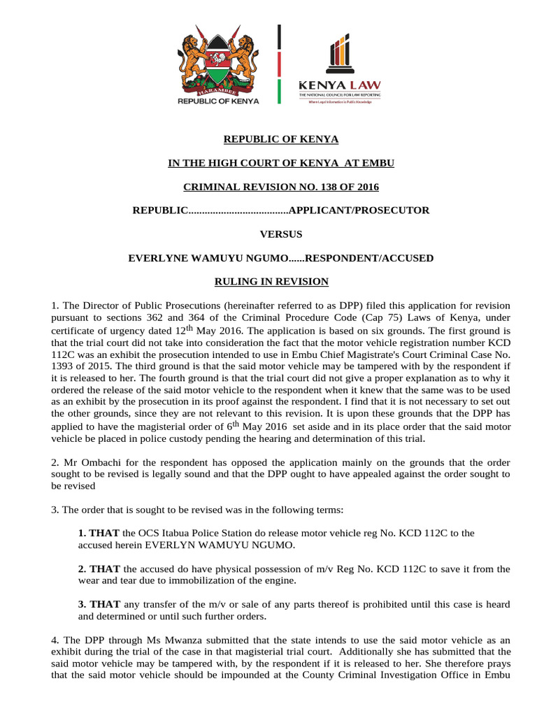 Republic V Everlyne Wamuyu Ngumo 2016KEHC3584 (KLR) | PDF | Criminal ...