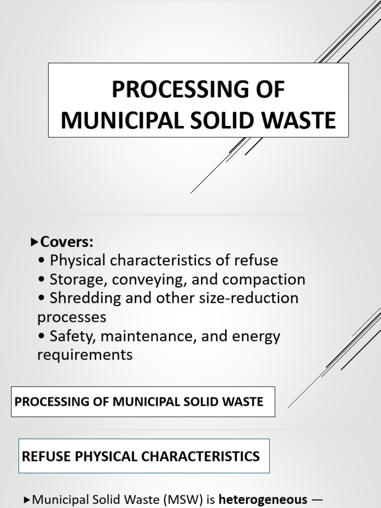 Processing of Municipal Solid Waste 1 | PDF | Waste | Density