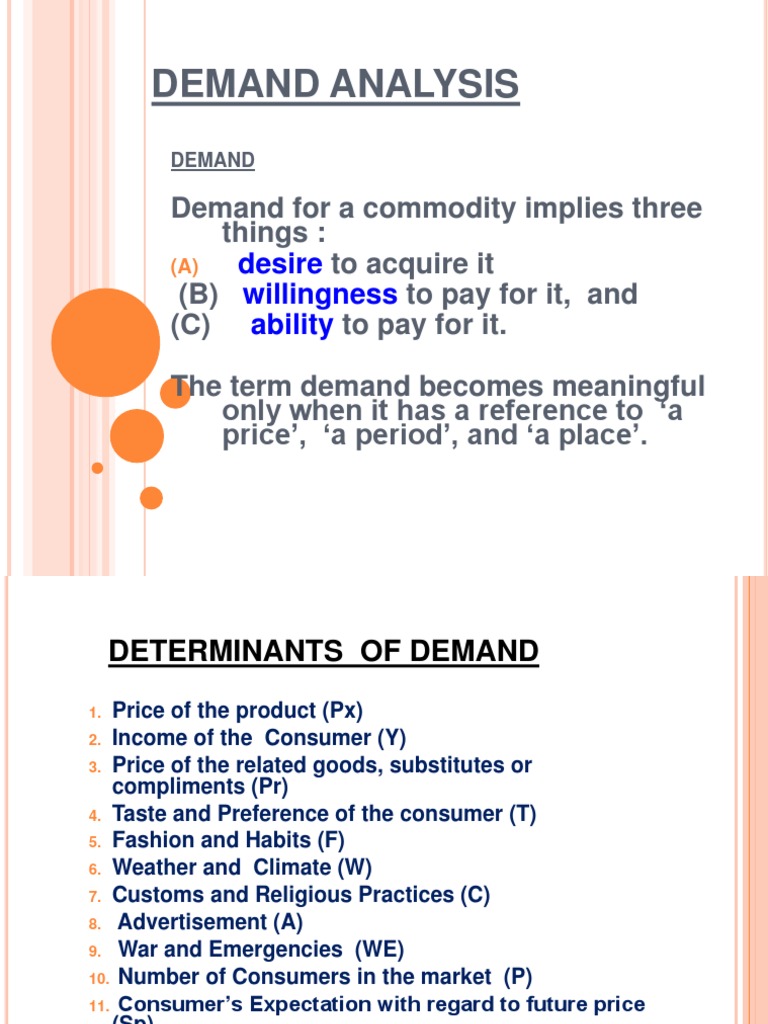 Demand Analysis: Desire Willingness Ability | PDF | Demand | Price ...