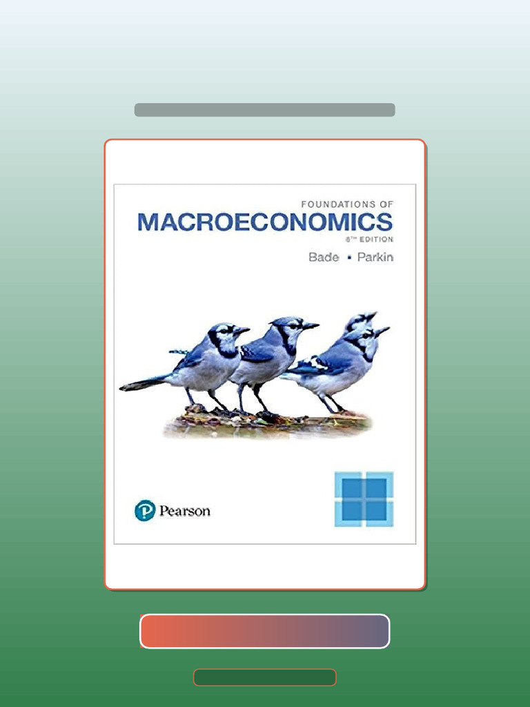 Answers For Foundations of Macroeconomics 8th Edition by Robin Bade ...