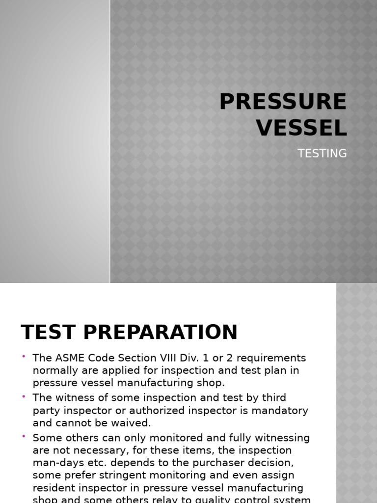 Pressure Vessel Testing Guidelines | PDF | Welding | Construction