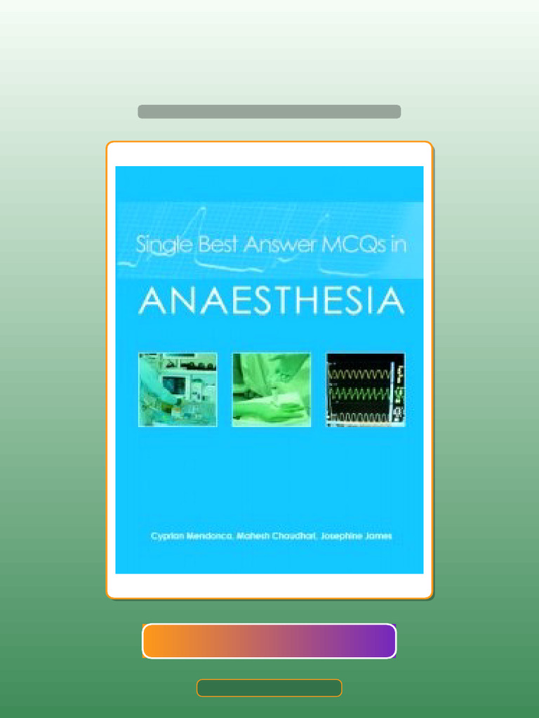 Single Best Answer MCQs in Anaesthesia Clinical Anaesthesia eBook and ...