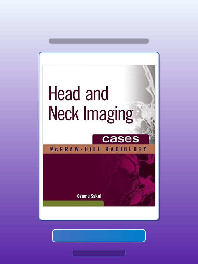 Answers for Head and Neck Imaging Cases the Mcgrawhill Radiology Series ...