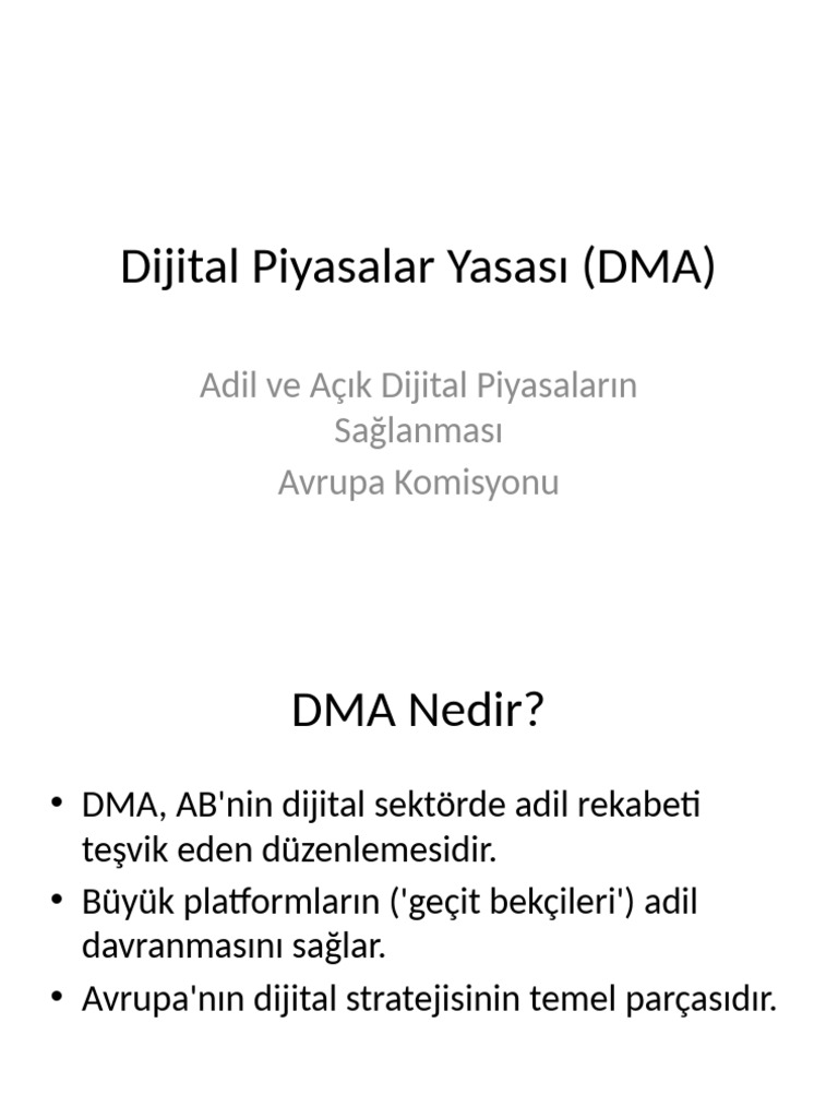 Dijital Piyasalar Yasasi DMA Sunumu | PDF