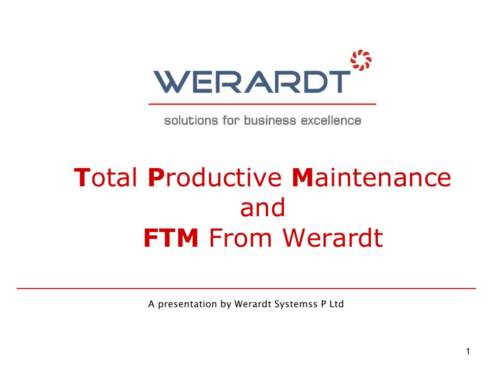 FTM - TPM Presentation | PDF | Reliability Engineering | Business Process