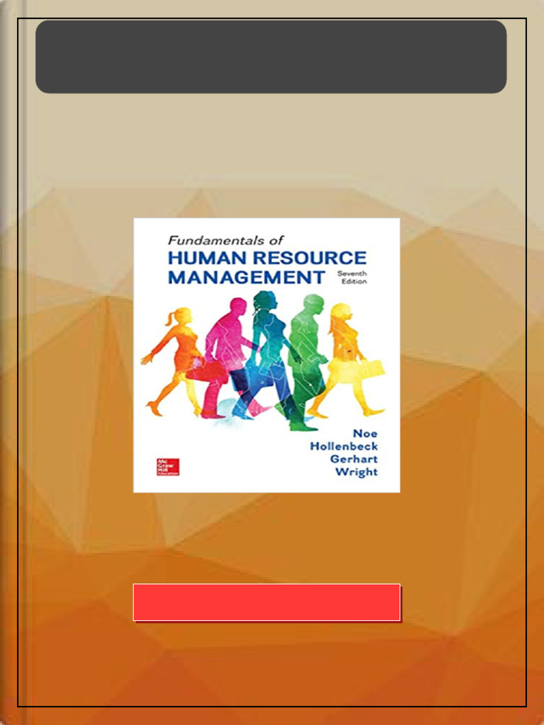 Test Bank for Fundamentals of Human Resource Management 7th Edition by ...
