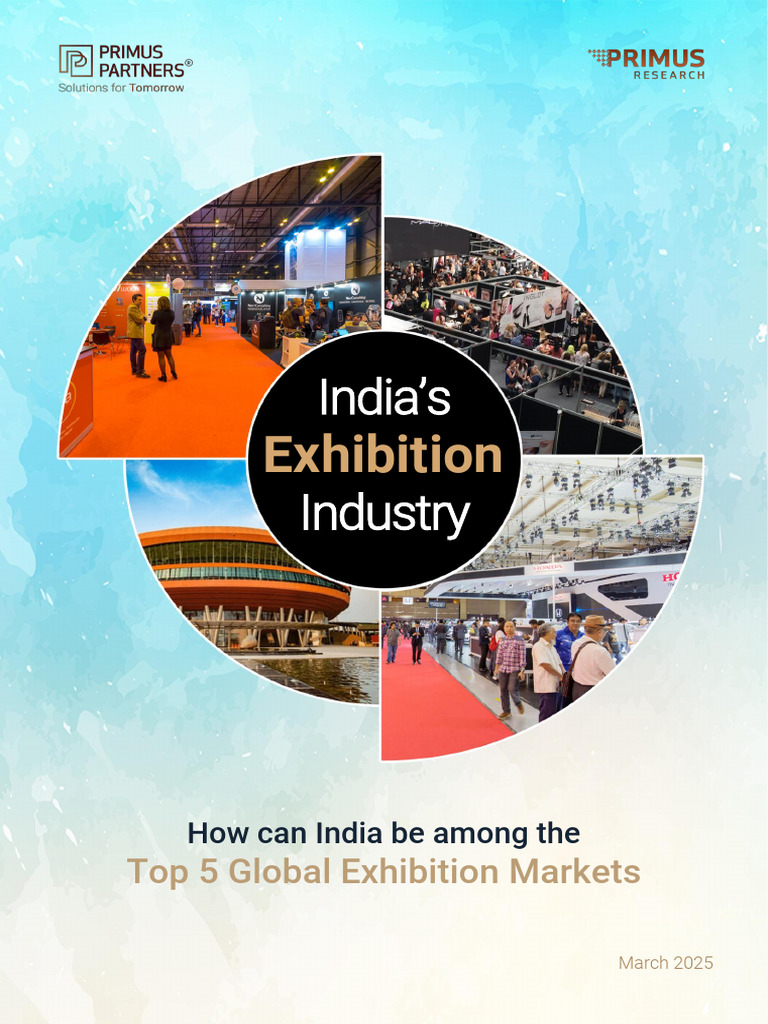 India's Exhibition Industry How Can India Be Among The Top 5 Global ...