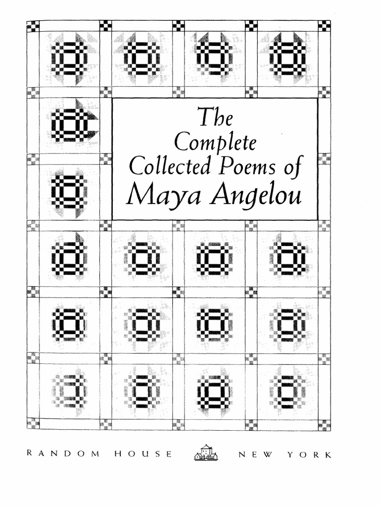 Maya Angelou's Complete Collected Poems | PDF