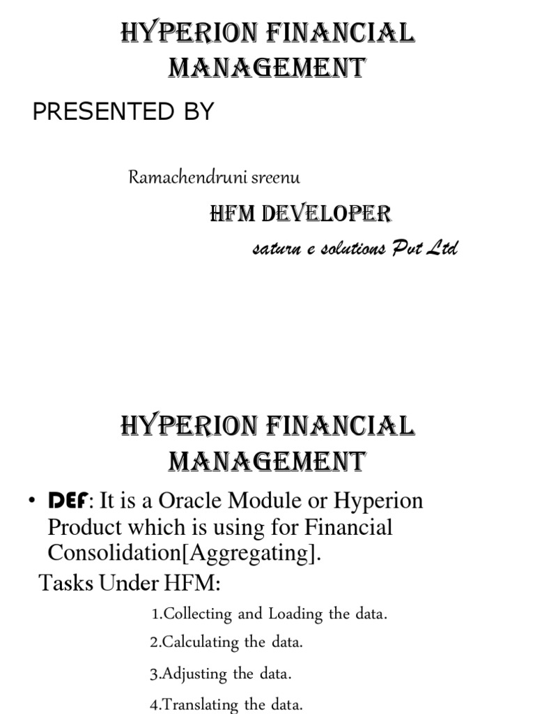 An Introduction to Key Concepts and Tasks in Hyperion Financial ...