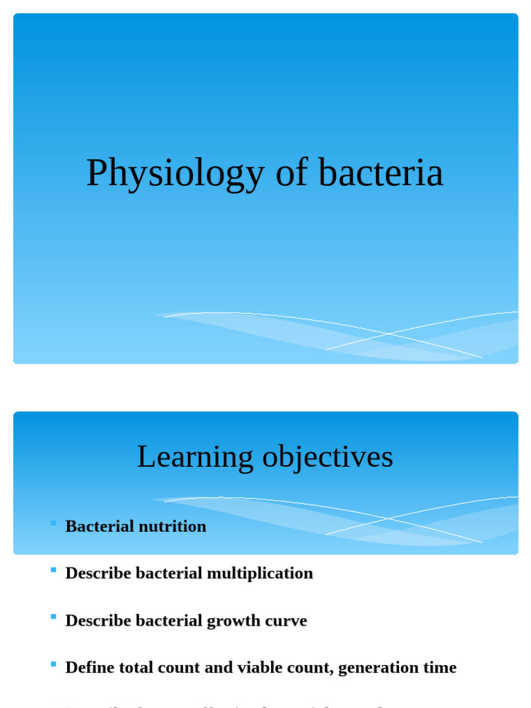 Bacterial Physiology and Growth Factors | PDF | Bacteria | Biology