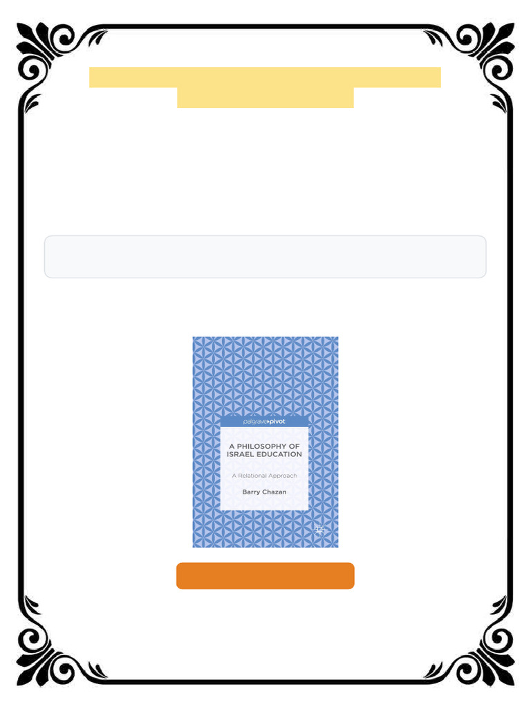 A Philosophy of Israel Education 1st ed. 2016 Edition Barry Chazan Full ...