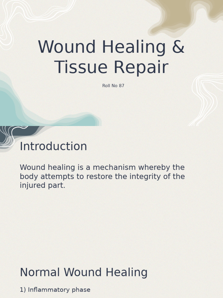 Wound healing and tissue repair | PDF | Wound Healing | Healing