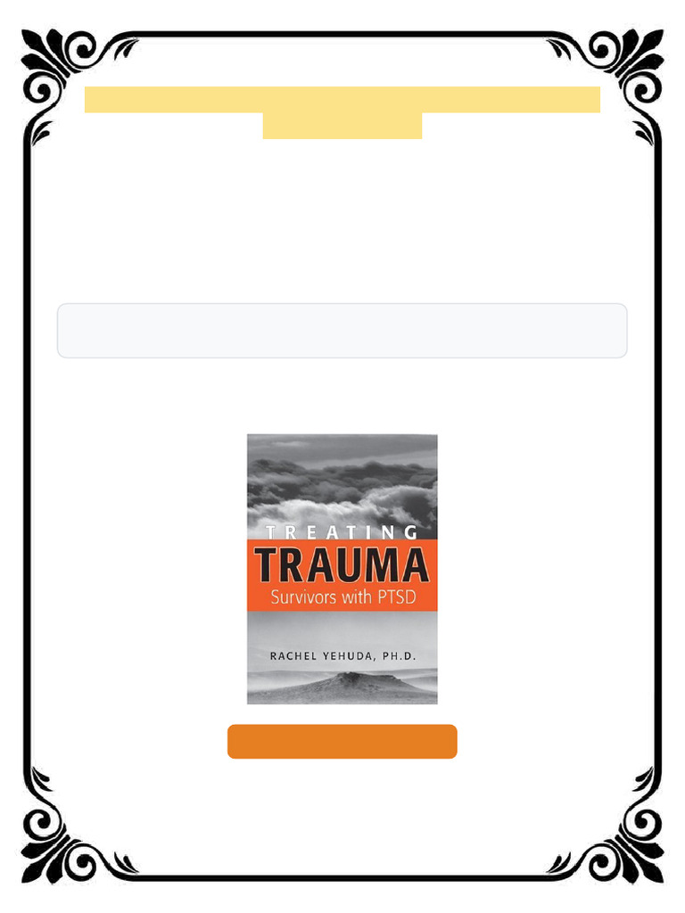 Treating Trauma Survivors With PTSD 1st Edition Rachel Yehuda Ready to ...
