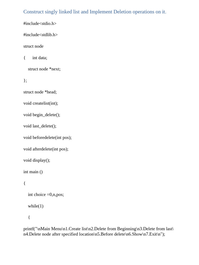Lab programs(Deletion in singly linked list and Implement queue using ...