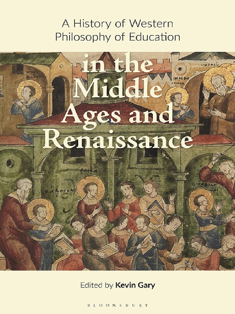 A History of Western Philosophy of Education in The Middle Ages and ...