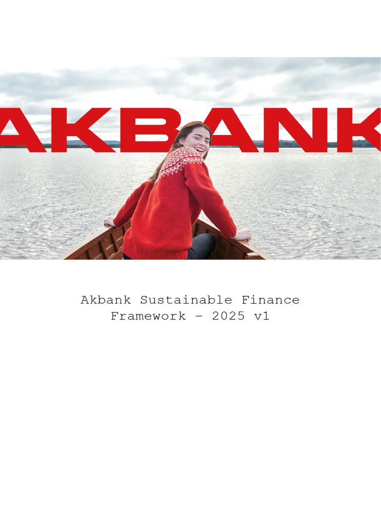 Akbank Sustainable Finance Framework 2025 | PDF | Sustainability ...