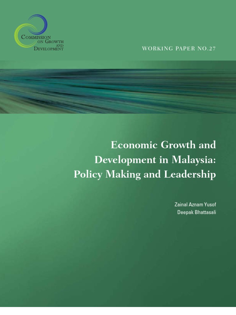 Economic Growth and Development in Malaysia-Policy Making and ...