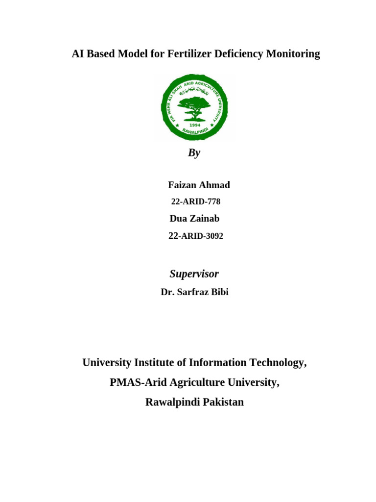 AI Based Model For Fertilizer Deficiency Monitoring: Faizan Ahmad Dua Zainab 22 | PDF | Software ...