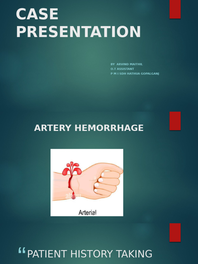 Arterial Hemorrhage Case Study | PDF | Bleeding | Shock (Circulatory)