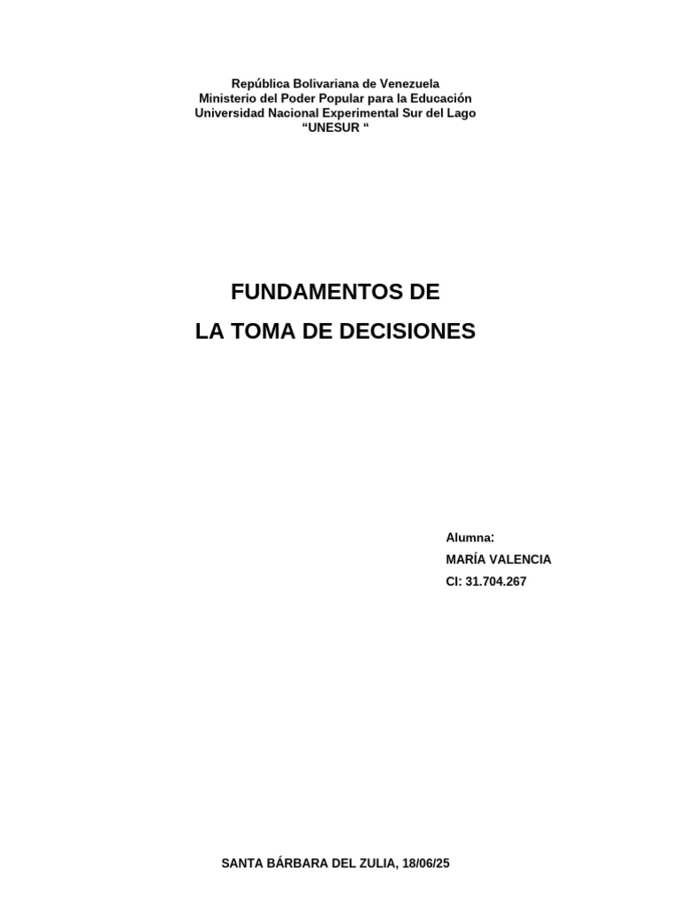 Toma de Decisiones Maria | PDF | Toma de decisiones | Las emociones