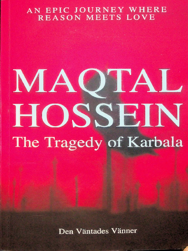 OceanofPDF - Com Maqtal Hossein - The Tragedy of Karbala - Den Vantades ...