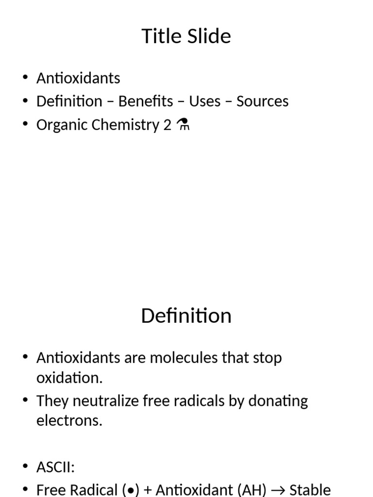 Antioxidants: Benefits, Uses, Sources | PDF