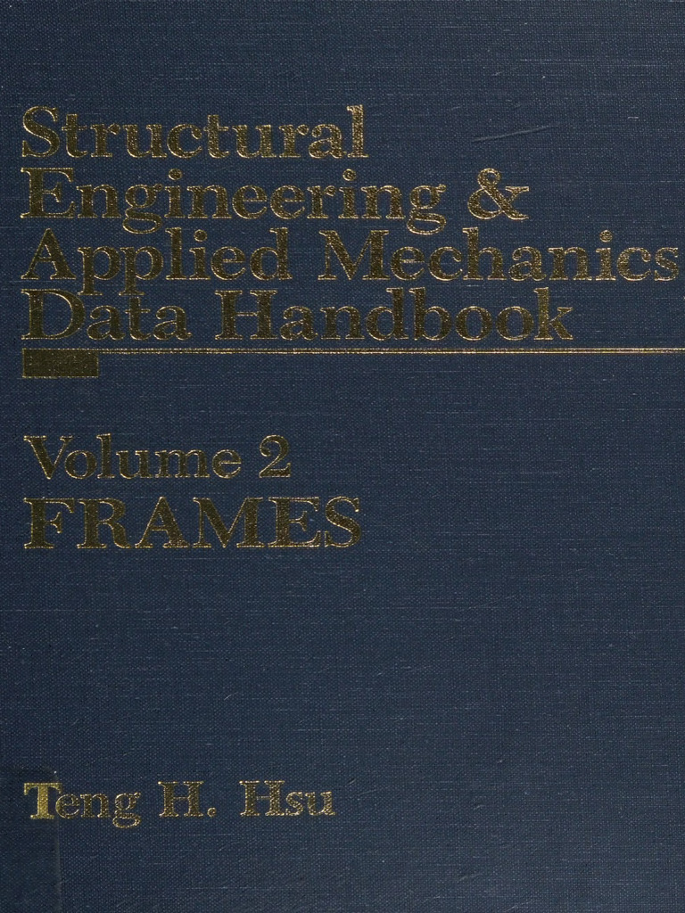 Structural Engineering and Applied Mechanics Data Handbook, - Jean ...