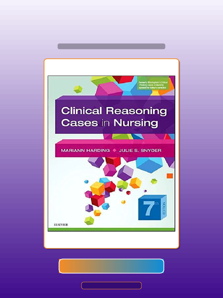 Answers For Clinical Reasoning Cases in Nursing Ebook and TestBank ...