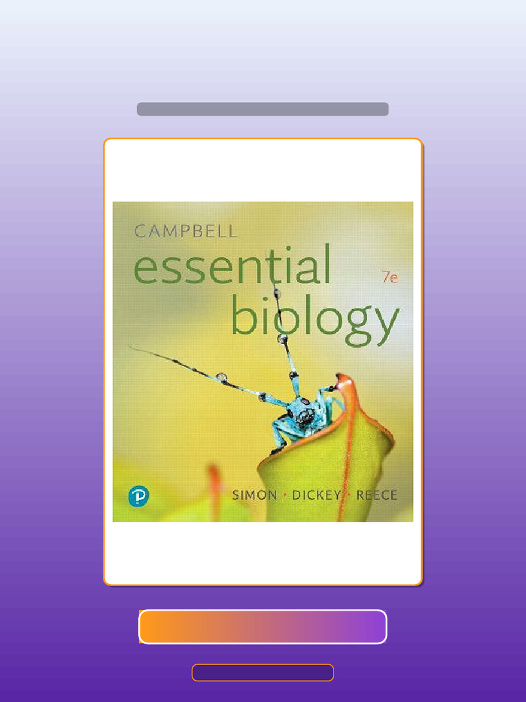 Ultimate Bundle Campbell Essential Biology 7th Edition Eric J Simon Jean L Dickey Jane B Reece ...