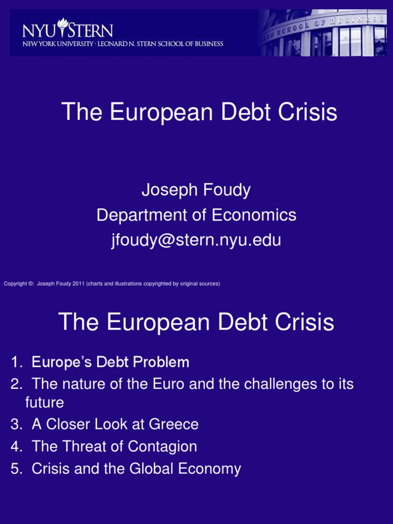 The European Debt Crisis: Joseph Foudy Department of Economics Jfoudy ...