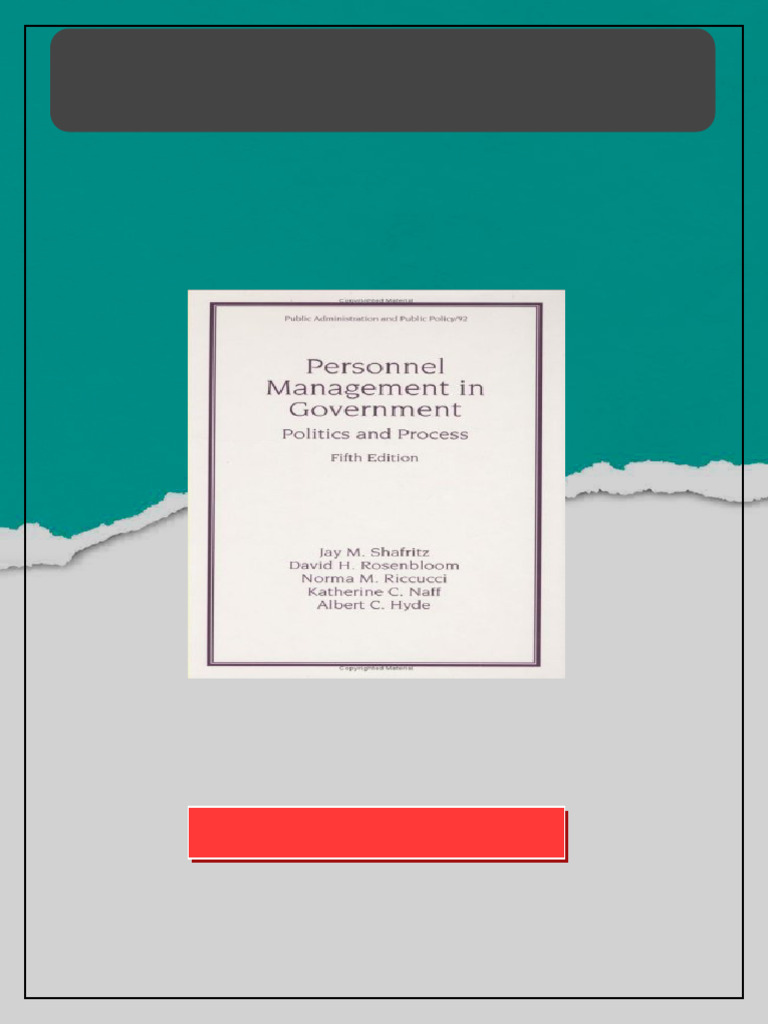 Personnel Management in Government Politics and Process 5th Edition Jay Shafritz pdf version | PDF