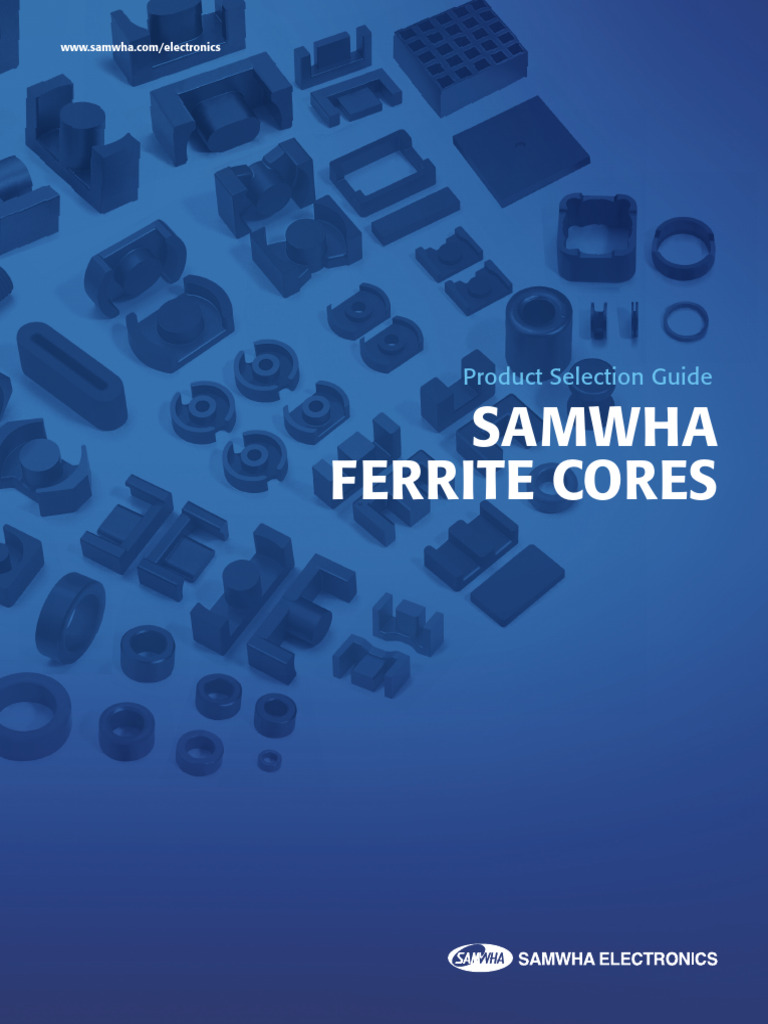 Samwha Ferrite Cores Selection Guide | PDF | Electromagnetism ...