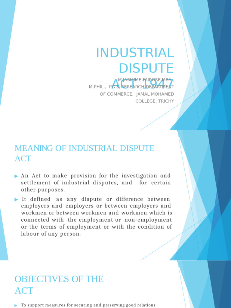 Overview of the Industrial Dispute Act | PDF | Strike Action | Employment