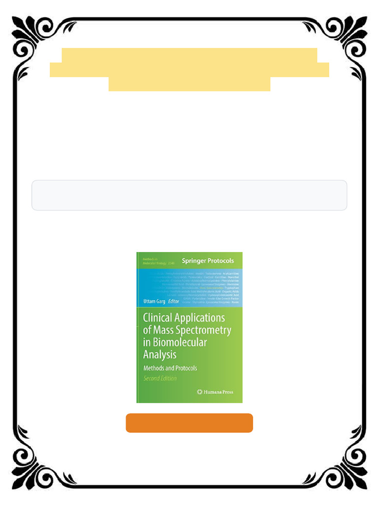 8073Clinical Applications of Mass Spectrometry in Biomolecular Analysis ...