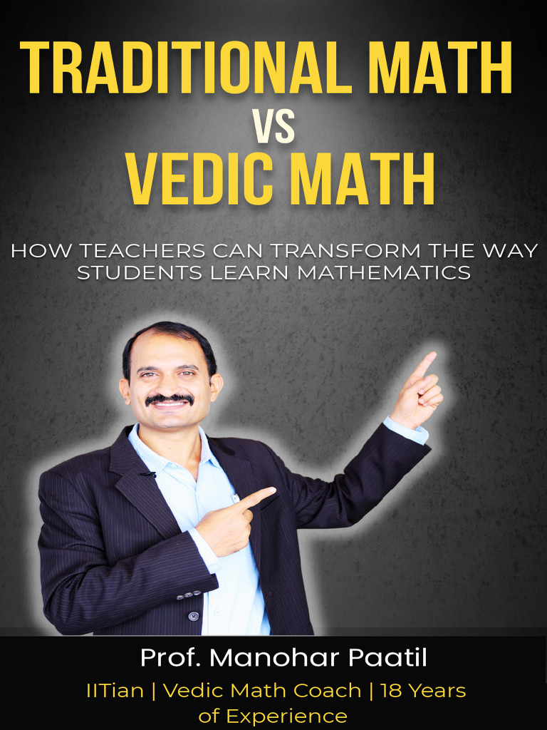 Tradational Math Vs Vedic Math 04 | PDF | Mathematics | Learning